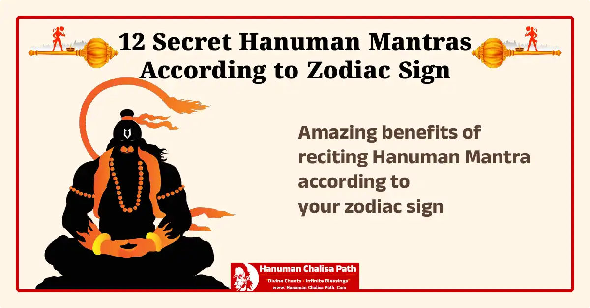 12 Secret Hanuman Mantras – According to Zodiac Sign